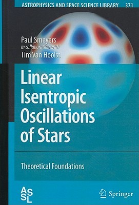 【预售】Linear Isentropic Oscillations of Stars: Theoretical