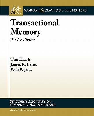 【预售】Transactional Memory, 2nd Edition