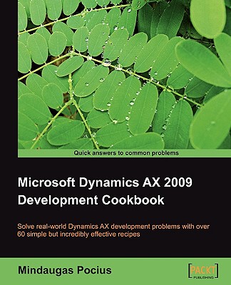 【预售】Microsoft Dynamics Ax 2009 Development Cookbook