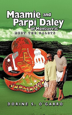 【预售】Maamie and Parpi Daley of Montserrat: Meet the