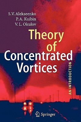 【预售】Theory of Concentrated Vortices: An Introduction
