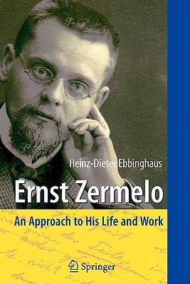 【预售】Ernst Zermelo: An Approach to His Life and Work