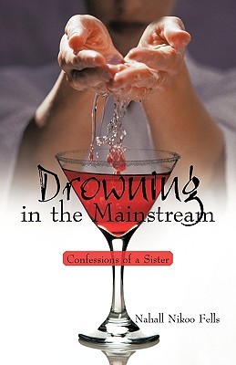 【预售】Drowning in the Mainstream: Confessions of a Sister