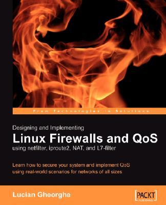 【预售】Designing and Implementing Linux Firewalls with Qos