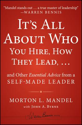 【预售】It's All about Who You Hire, How They Lead... and