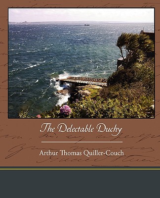 【预售】The Delectable Duchy