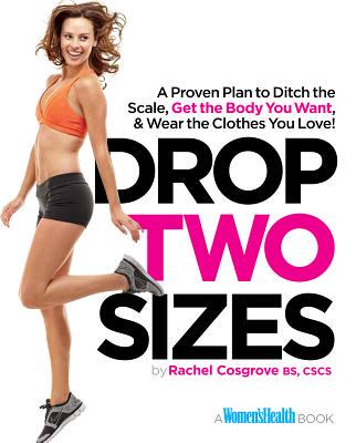 【预售】Drop Two Sizes: A Proven Plan to Ditch the Scale
