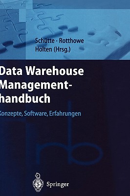 【预售】Data Warehouse Managementhandbuch: Konzepte