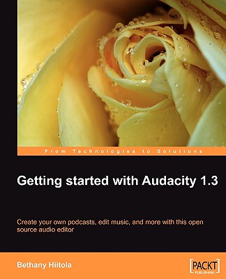【预售】Getting Started with Audacity 1.3