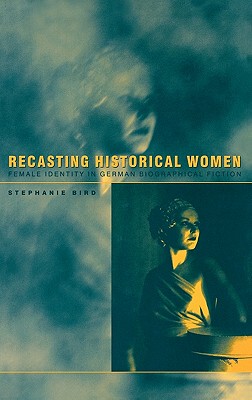 【预售】Recasting Historical Women