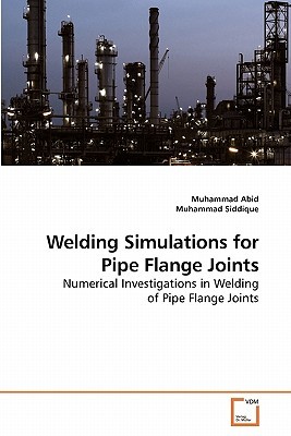 【预售】Welding Simulations for Pipe Flange Joints