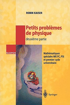 【预售】Petits Problemes de Physique - Deuxieme Partie: