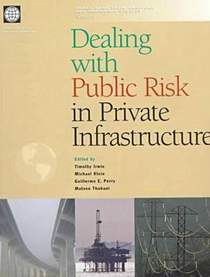 【预售】Dealing with Public Risk in Private Infrastructure