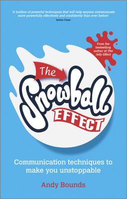 【预售】The Snowball Effect: Communication Techniques to