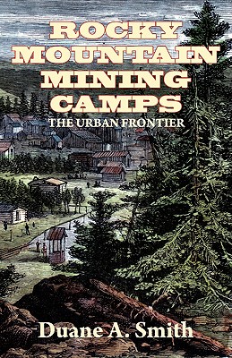 【预售】Rocky Mountain Mining Camps