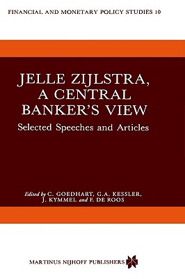 【预售】Jelle Zijlstra, a Central Banker S View: Selected
