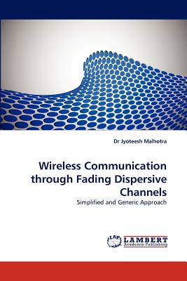 【预售】Wireless Communication Through Fading Dispersive