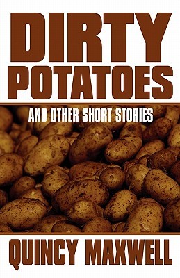 【预售】Dirty Potatoes: And Other Short Stories