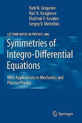 【预售】Symmetries of Integro-Differential Equations: With