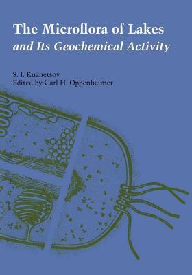 【预售】The Microflora of Lakes and Its Geochemical