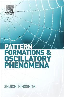 【预售】Pattern Formations and Oscillatory Phenomena