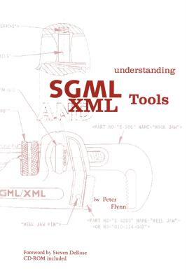 【预售】Understanding SGML and XML Tools: Practical Programs