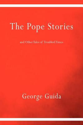 【预售】The Pope Stories and Other Tales of Troubled Times