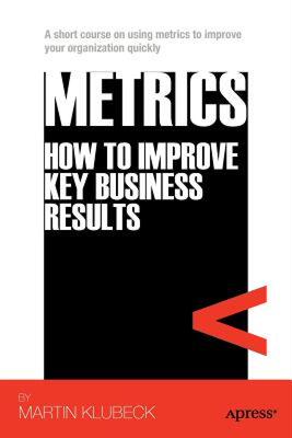 【预售】Metrics: How to Improve Key Business Results