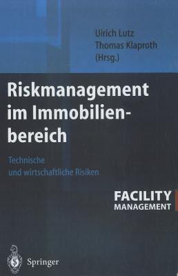 【预售】Riskmanagement Im Immobilienbereich: Technische Und