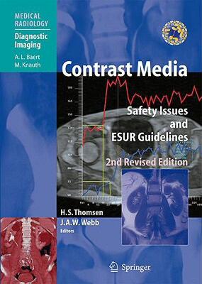 【预售】Contrast Media: Safety Issues and ESUR Guidelines