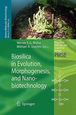 【预售】Biosilica in Evolution, Morphogenesis, and
