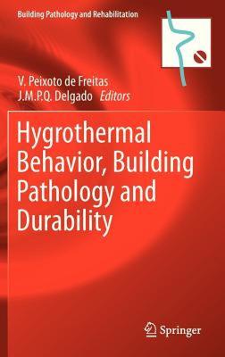 【预售】Hygrothermal Behavior, Building Pathology and