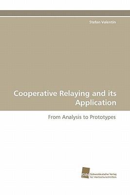 【预售】Cooperative Relaying and Its Application
