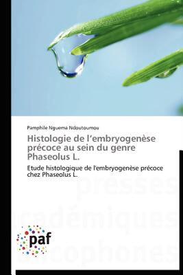 【预售】Histologie de L'Embryogen Se PR Coce Au Sein Du