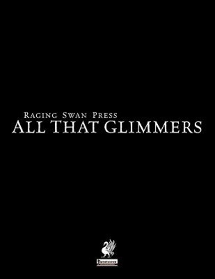 【预售】Raging Swan's All That Glimmers