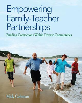 【预售】Empowering Family-Teacher Partnerships: Building
