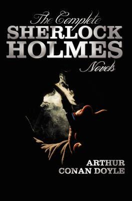 【预售】The Complete Sherlock Holmes Novels - Unabridged - A