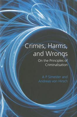 【预售】Crimes, Harms, and Wrongs: On the Principles of
