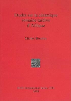 【预售】Etudes Sur la Ceramique Romaine Tardive D'Afrique