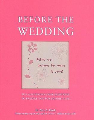 【预售】Before the Wedding: Fun and Provocative Questions to