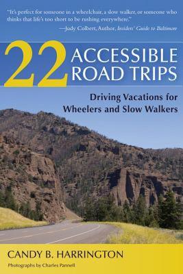 【预售】22 Accessible Road Trips: Driving Vacations for