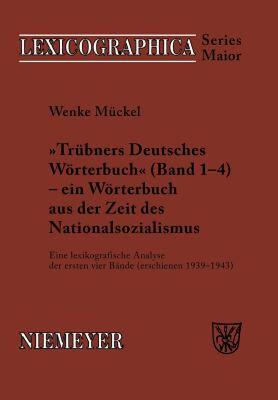 【预售】Trubners -Deutsches Worterbuch- - Ein Worterbuch Aus