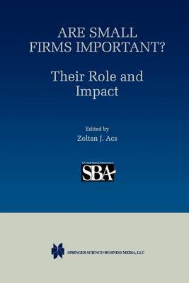 【预售】Are Small Firms Important? Their Role and Impact