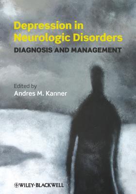 【预售】Depression in Neurologic Disorders: Diagnosis and
