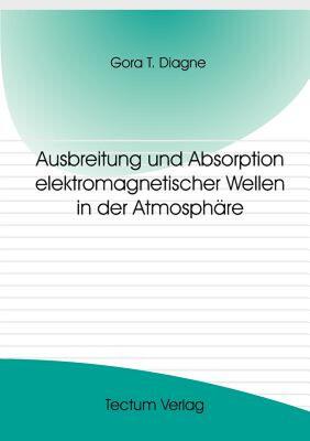 【预售】Ausbreitung Und Absorption Elektromagnetischer