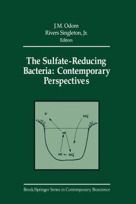 【预售】The Sulfate-Reducing Bacteria: Contemporary