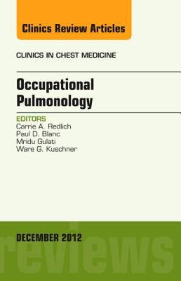 【预售】Occupational Pulmonology, an Issue of Clinics in