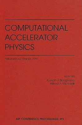 【预售】Computational Accelerator Physics: Williamsburg