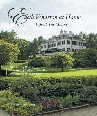 【预售】Edith Wharton at Home: Life at the Mount