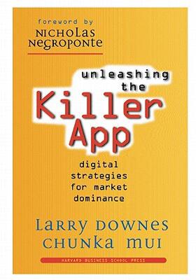 【预售】Unleashing the Killer App: Digital Strategies for